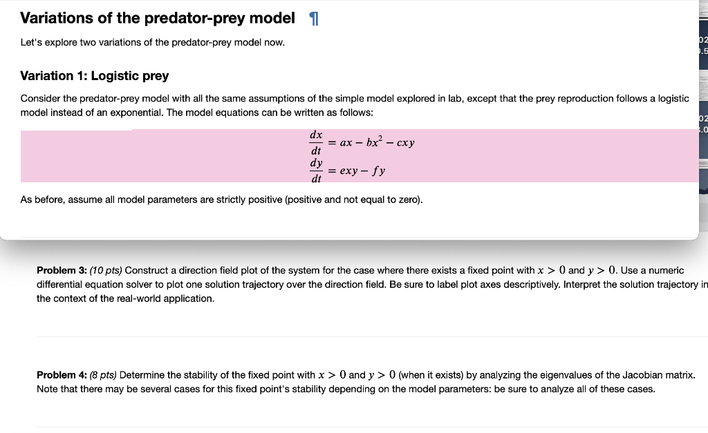 Solved Variations of the predator-prey model 1 Let's explore | Chegg.com