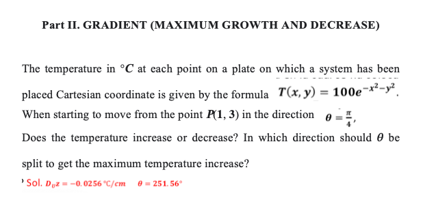 Solved Part II. GRADIENT (MAXIMUM GROWTH AND DECREASE) The | Chegg.com