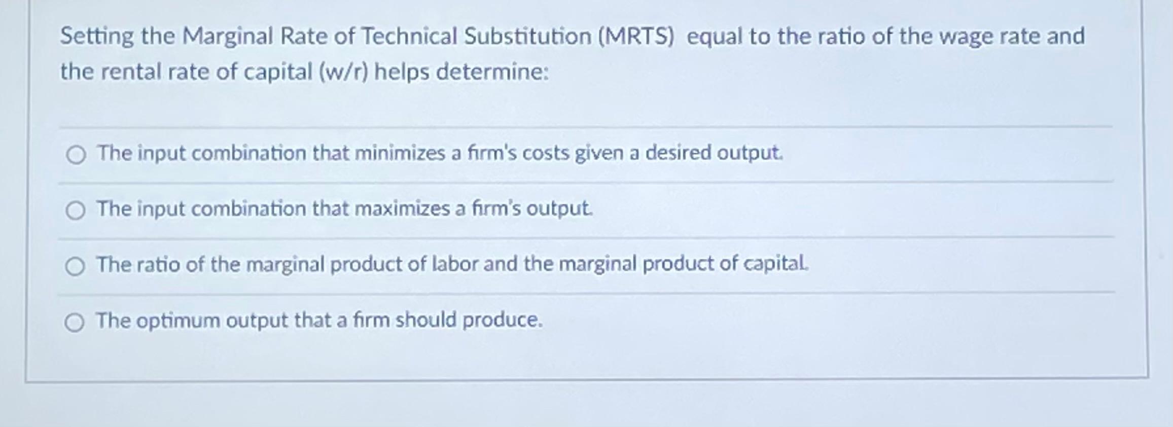 Solved Setting the Marginal Rate of Technical Substitution | Chegg.com