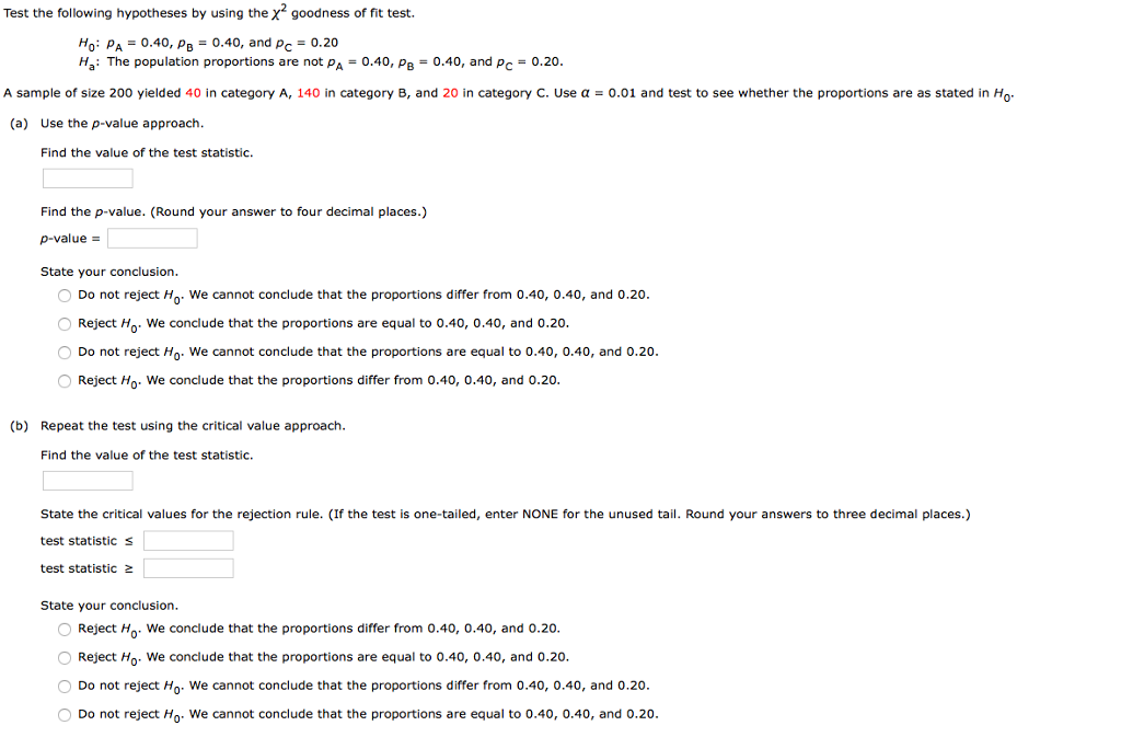 Solved Test the following hypotheses by using the x goodness | Chegg.com