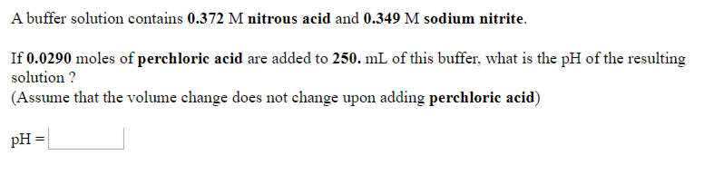 Solved A buffer solution contains 0.372 M nitrous acid and | Chegg.com