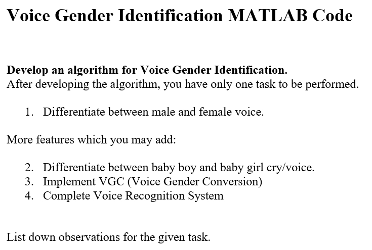 Solved Voice Gender Identification MATLAB Code Develop an | Chegg.com