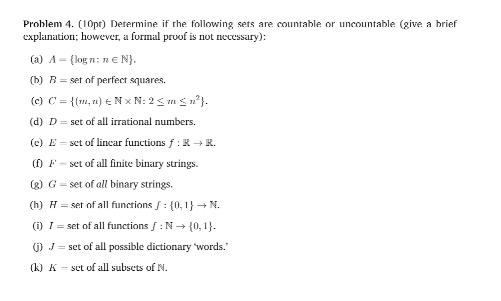 Solved Problem 4. (10pt) Determine if the following sets are | Chegg.com