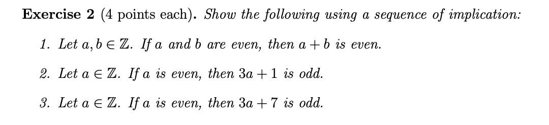 Solved Exercise 2 (4 points each). Show the following using | Chegg.com