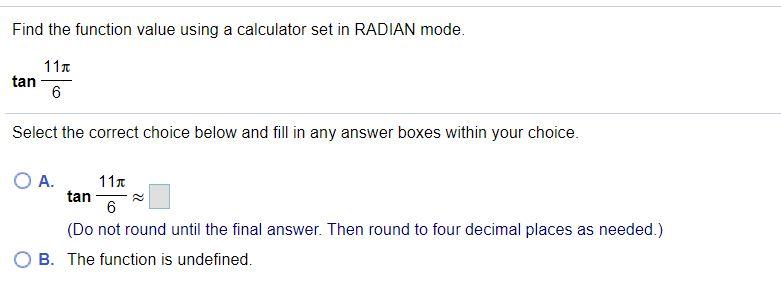 Solved Find the function value using a calculator set in | Chegg.com