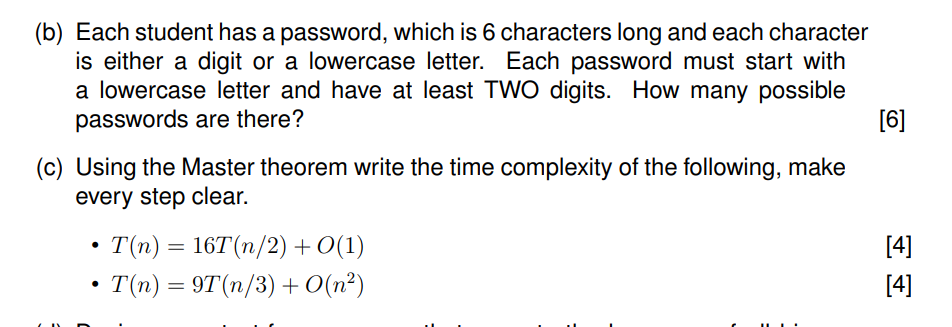 Solved (b) Each student has a password, which is 6 | Chegg.com
