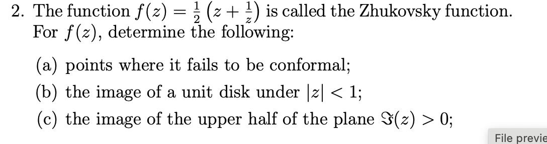 Solved The function f(z)=12(z+1z) is ﻿called the Zhukovsky | Chegg.com