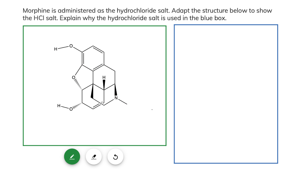 Solved Morphine is administered as the hydrochloride salt. | Chegg.com