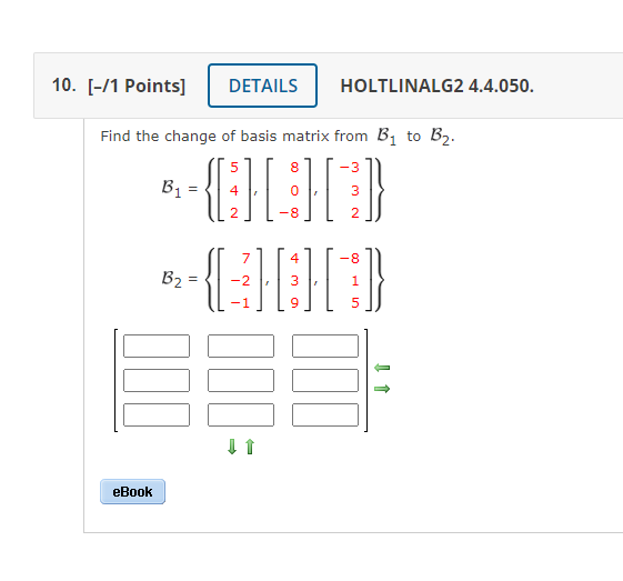Solved Find the change of basis matrix from B1 to B2 | Chegg.com