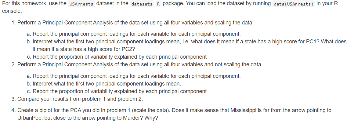 Solved or this homework, use the uSArrests dataset in the | Chegg.com