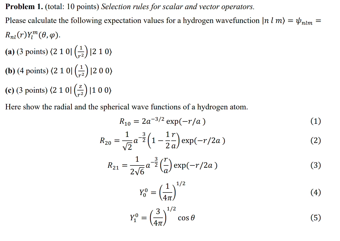 Solved Problem 1. (total: 10 points) Selection rules for | Chegg.com
