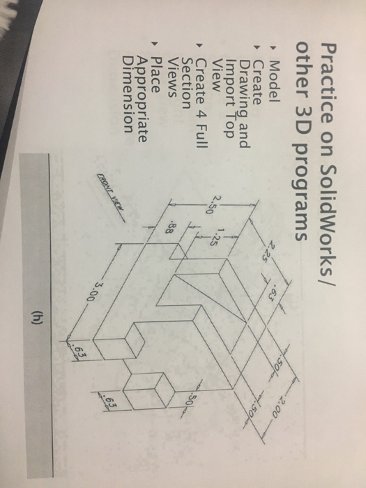 Solved Practice on SolidWorks/ other 3D programs Model | Chegg.com