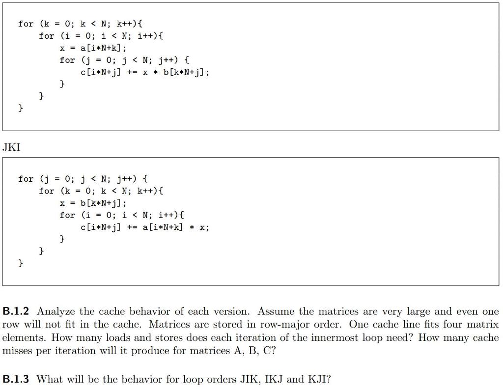 Solved B.1.1 Loop Interchange There are no data or control | Chegg.com Solved B.1.1 Loop Interchange There are no data or control | Chegg.com