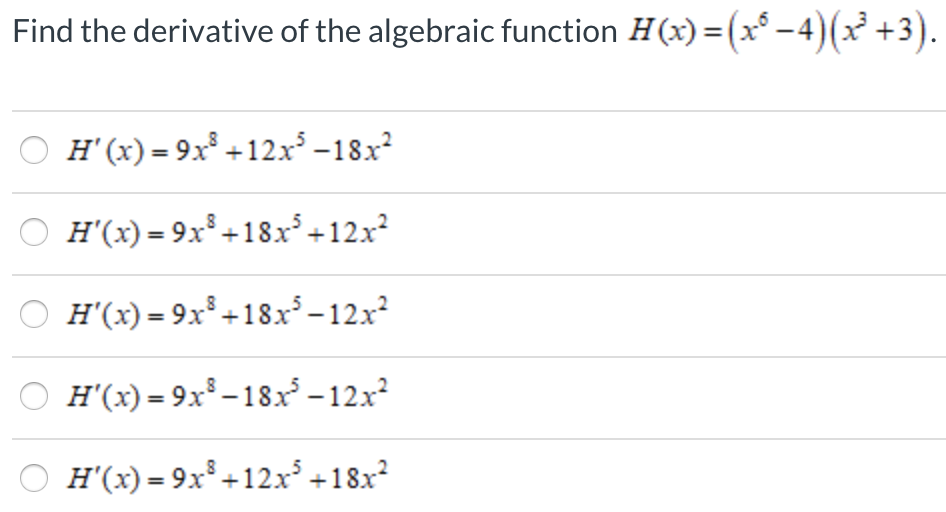 Solved Find the derivative of the algebraic function | Chegg.com