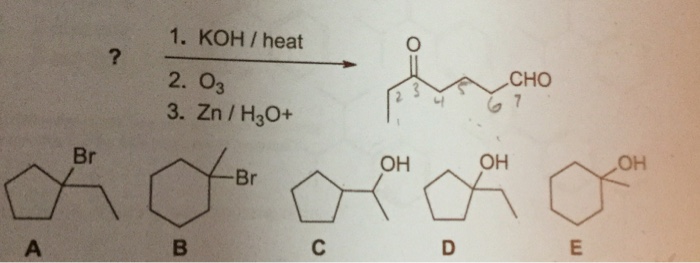 Solved 1. KOH/ heat CHO 2. O3 3. Zn / H3O+ 니 OH OH OH Br | Chegg.com