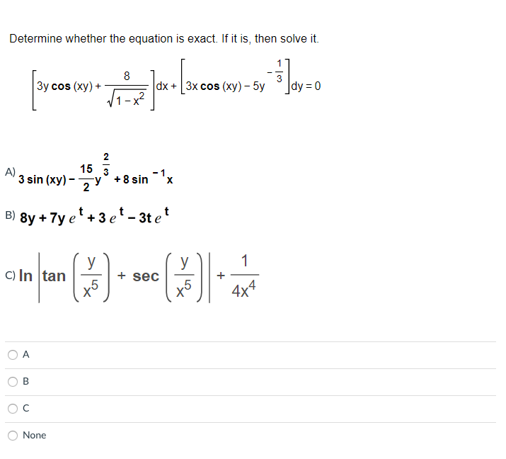 Solved Determine whether the equation is exact. If it is, | Chegg.com
