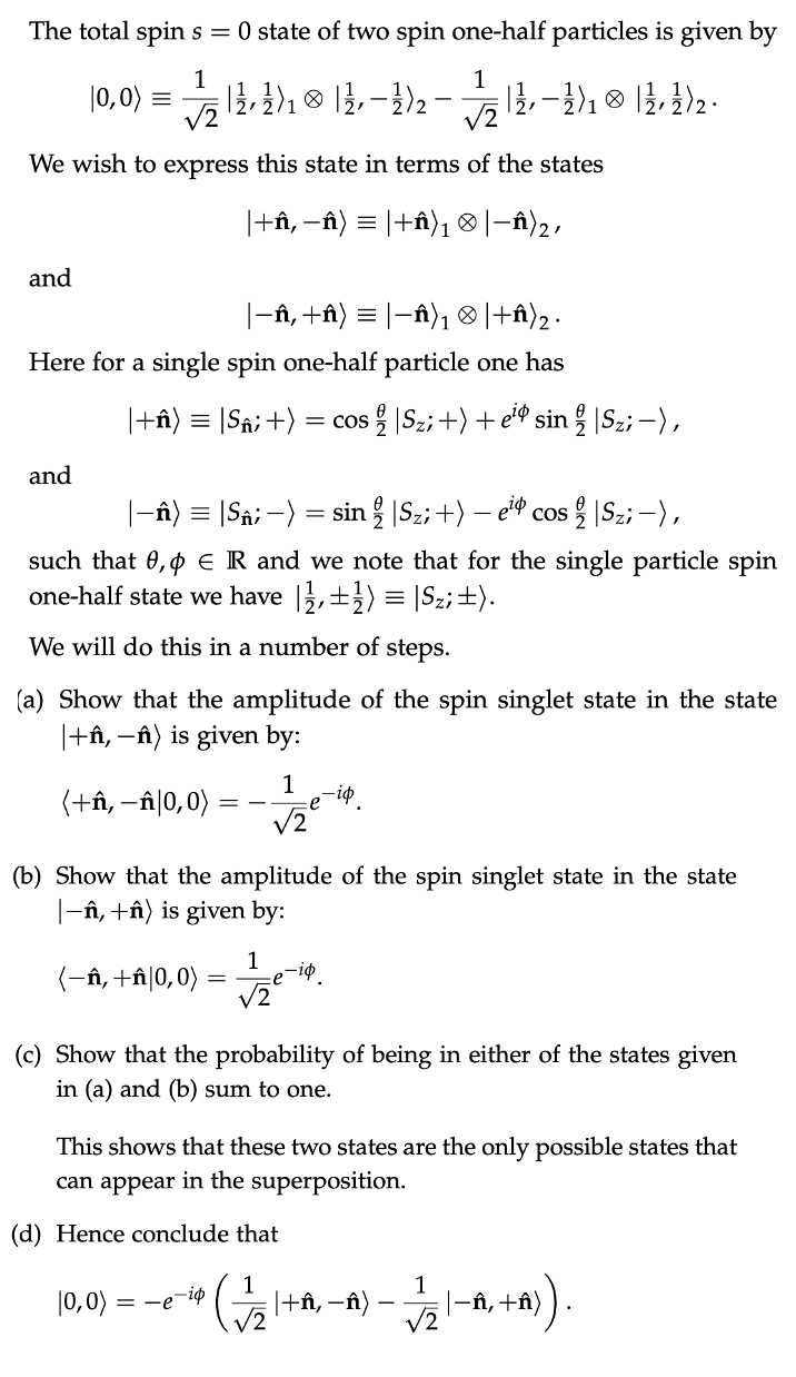 Solved The total spin s=0 state of two spin one-half | Chegg.com