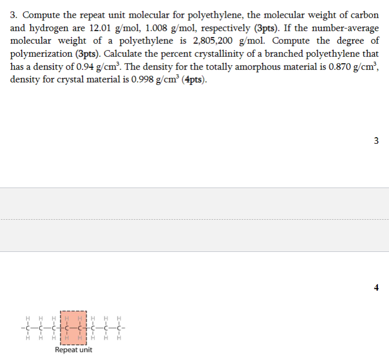 Solved 3 Compute The Repeat Unit Molecular For