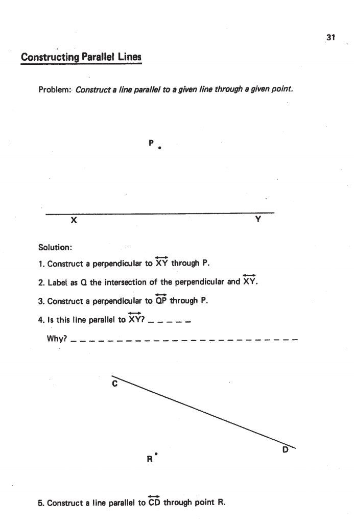 Solved 31 Constructing Parallel Lines Problem: Construct a | Chegg.com