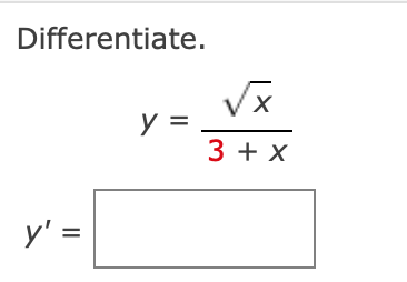 Solved Differentiate. y=3+xxy′= | Chegg.com