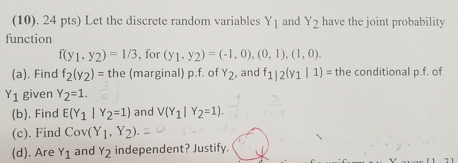 Solved (10) 24 PUD 24 pts) Let the discrete random variables | Chegg.com