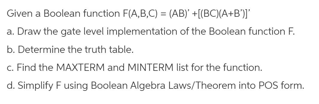 Solved Given A Boolean Function Fabc Ab 