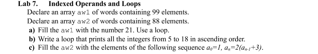 Solved Lab 7. Indexed Operands and Loops Declare an array | Chegg.com