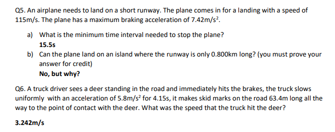 Solved Q5. An airplane needs to land on a short runway. The | Chegg.com