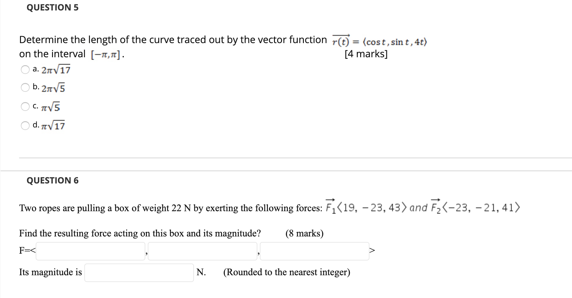 Solved QUESTION 5 Determine the length of the curve traced | Chegg.com