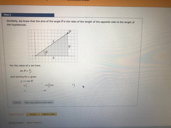 Solved Step 2 Similarly, we know that the sine of the angle | Chegg.com