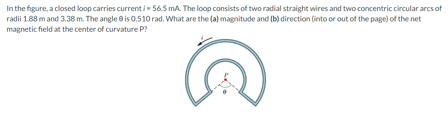 Solved In the figure, a closed loop carries current i=56.5 | Chegg.com