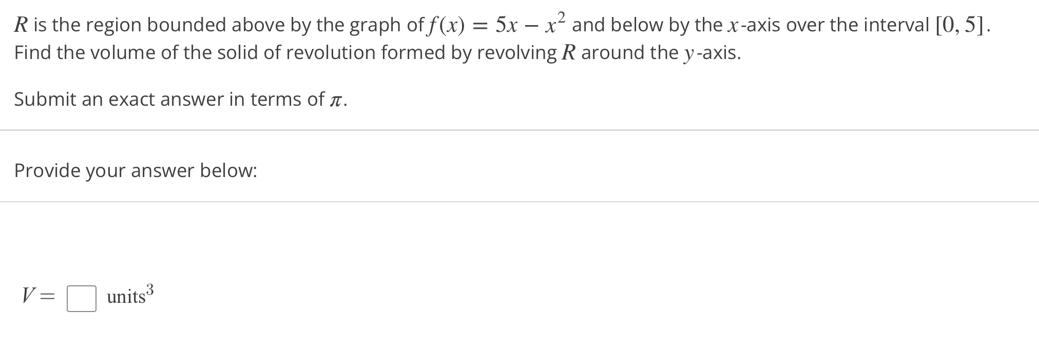Solved R ﻿is the region bounded above by the graph of | Chegg.com