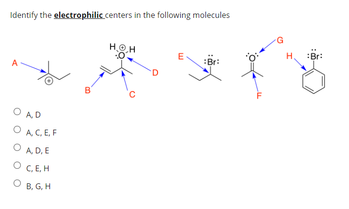 Solved Identify the electrophilic centers in the following | Chegg.com