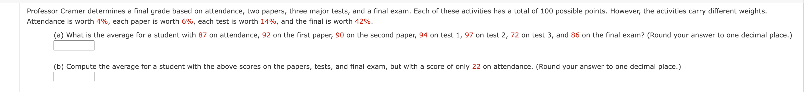Solved Attendance is worth 4%, each paper is worth 6%, each | Chegg.com