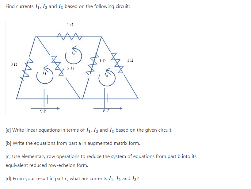 Solved Find currents I1,I2 and I3 based on the following | Chegg.com