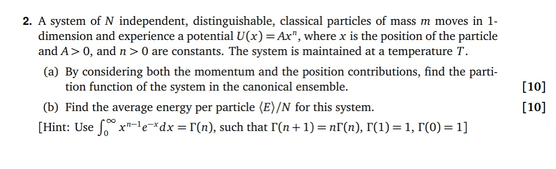 Solved 2. A system of N independent, distinguishable, | Chegg.com