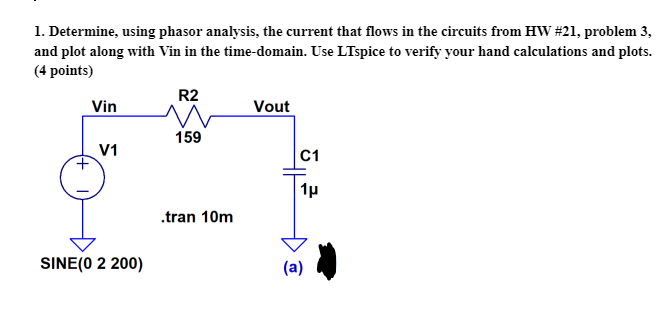 Solved 1 Determine Using Phasor Analysis The Current That 0020