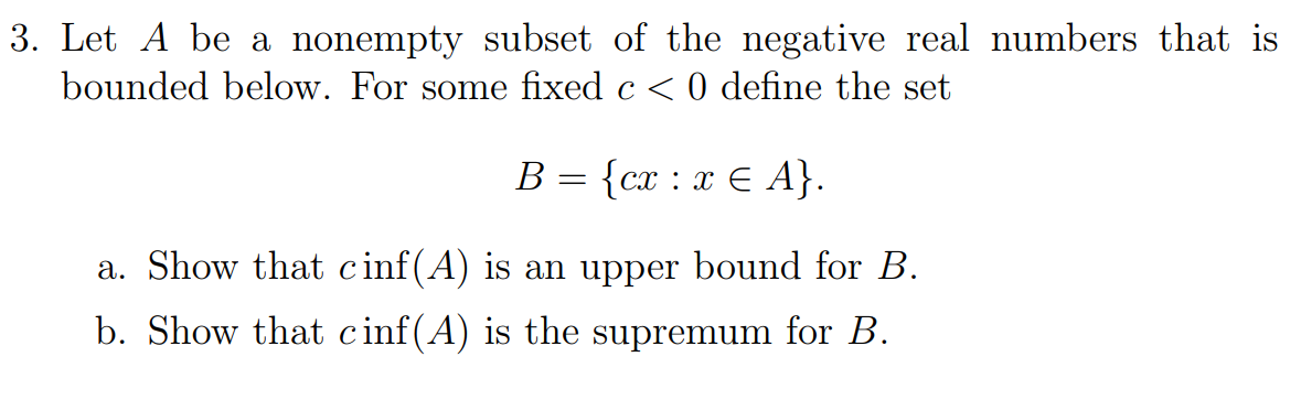 Solved 3. Let A be a nonempty subset of the negative real | Chegg.com