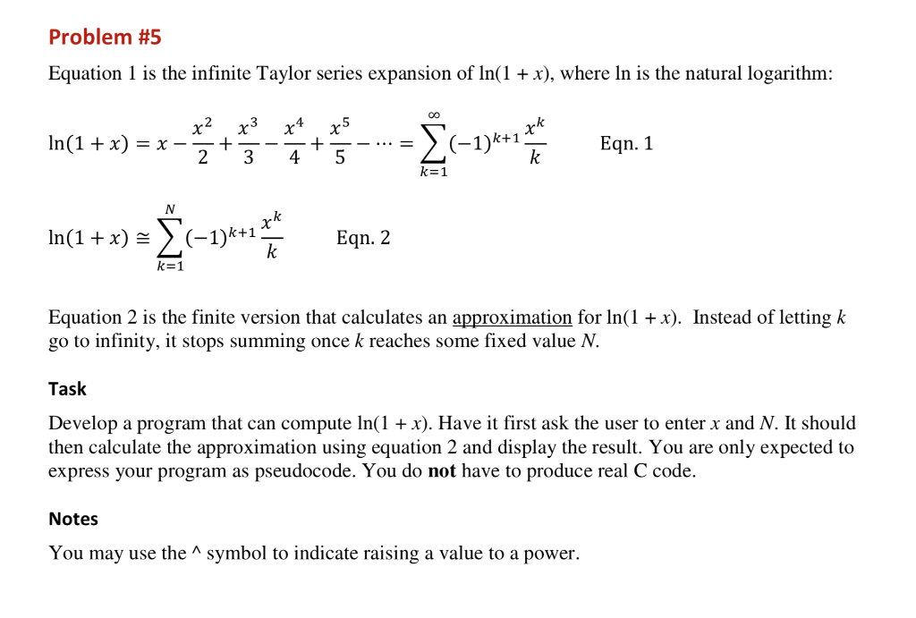 Solved Problem 5 Equation 1 Is The Infinite Taylor Series Chegg