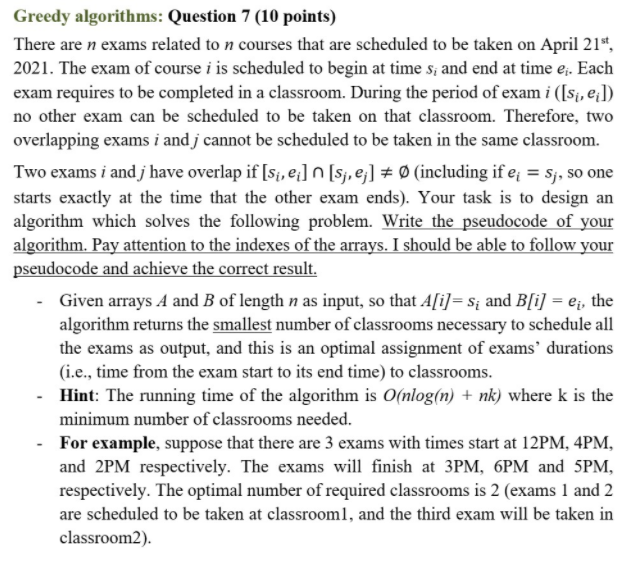 Solved Greedy Algorithms Question 7 10 Points There Are N 