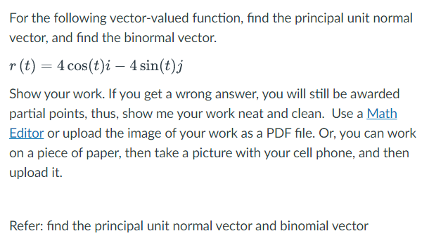 Solved For the following vector-valued function, find the | Chegg.com