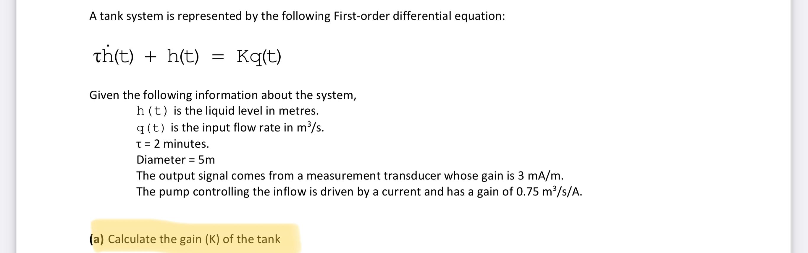 Solved A tank system is represented by the following | Chegg.com