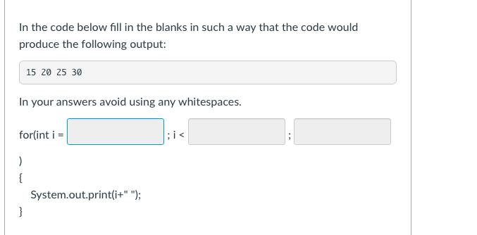 Solved In the code below fill in the blanks in such a way | Chegg.com