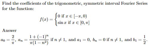 Solved Find the coefficients of the trigonometric, symmetric | Chegg.com