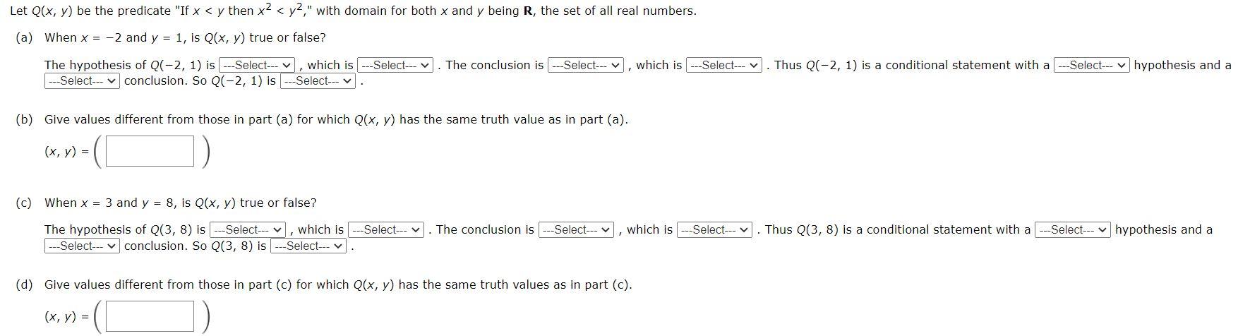 Solved Let Q(x, y) be the predicate Solved Let Q(x, y) be the predicate