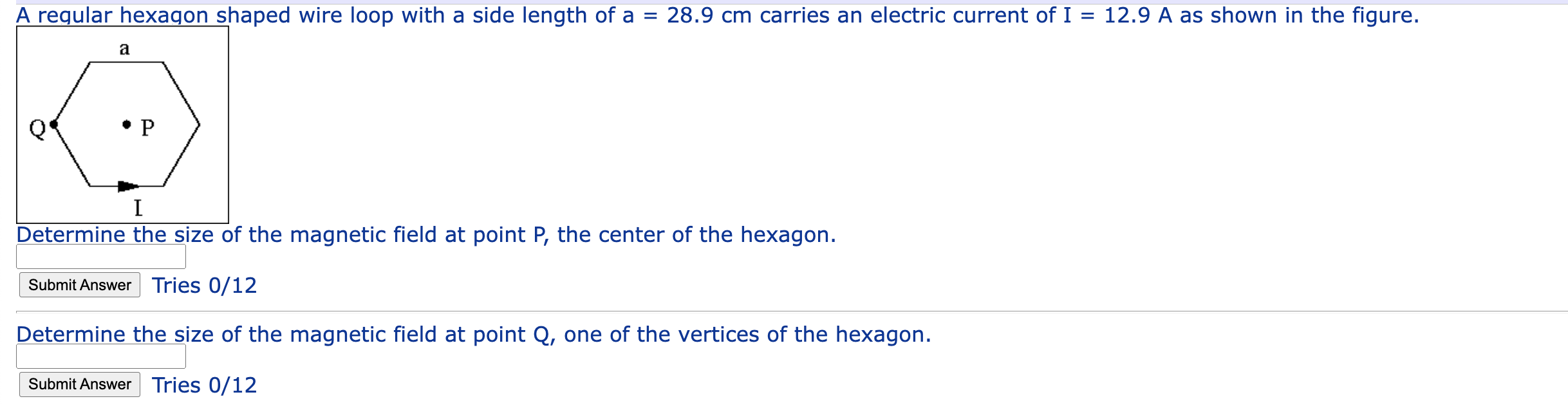 Solved A regular hexagon shaped wire loop with a side length | Chegg.com