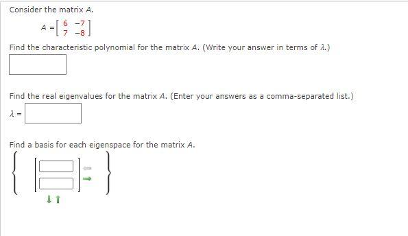 Solved Consider the matrix A. -7 Find the characteristic | Chegg.com