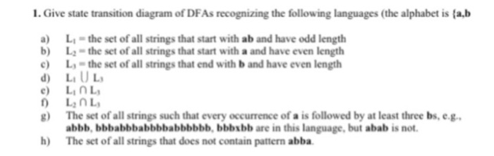 Solved 1. Give state transition diagram of DFAs recognizing | Chegg.com