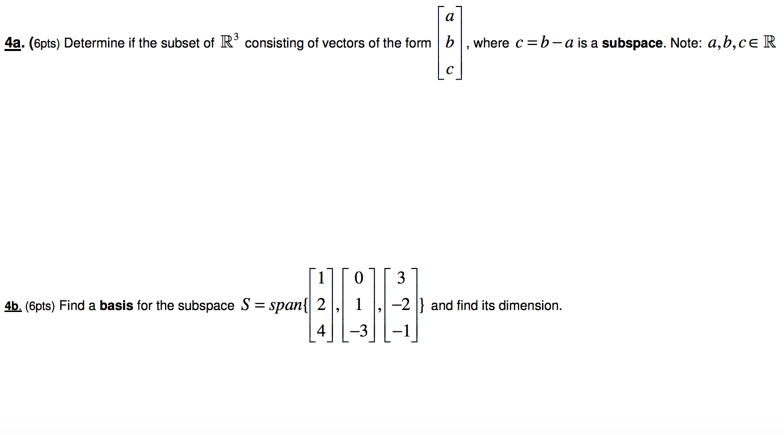 Solved 4a. (6pts) Determine if the subset of R3 consisting | Chegg.com
