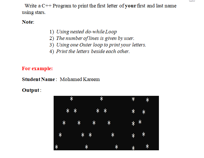 Solved Write a C++ Program to print the first letter of your | Chegg.com